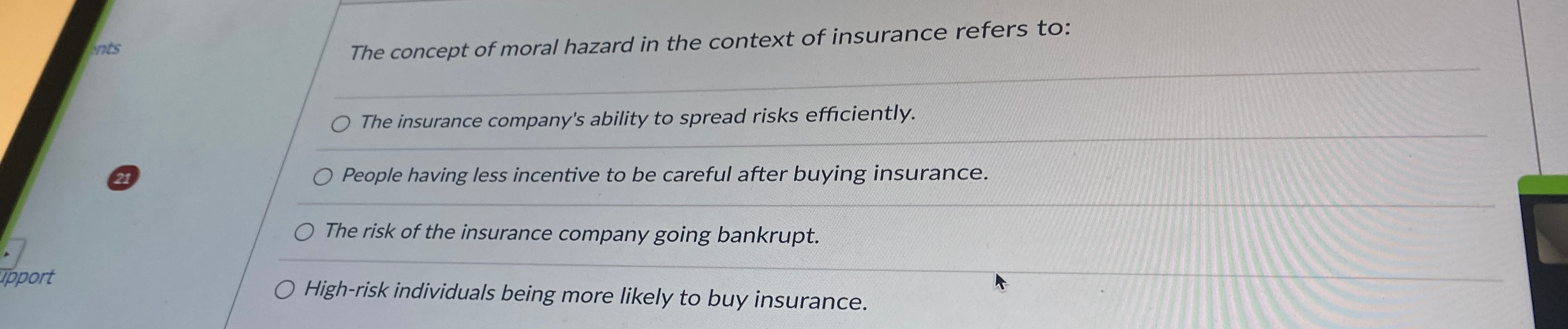 Solved The concept of moral hazard in the context of | Chegg.com