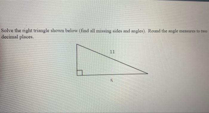 Solved Solve the right triangle shown below (find all | Chegg.com
