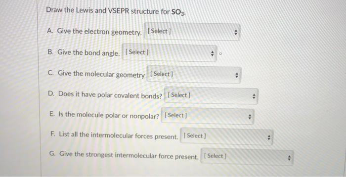Solved Draw the Lewis and VSEPR structure for SO3. A. Give | Chegg.com