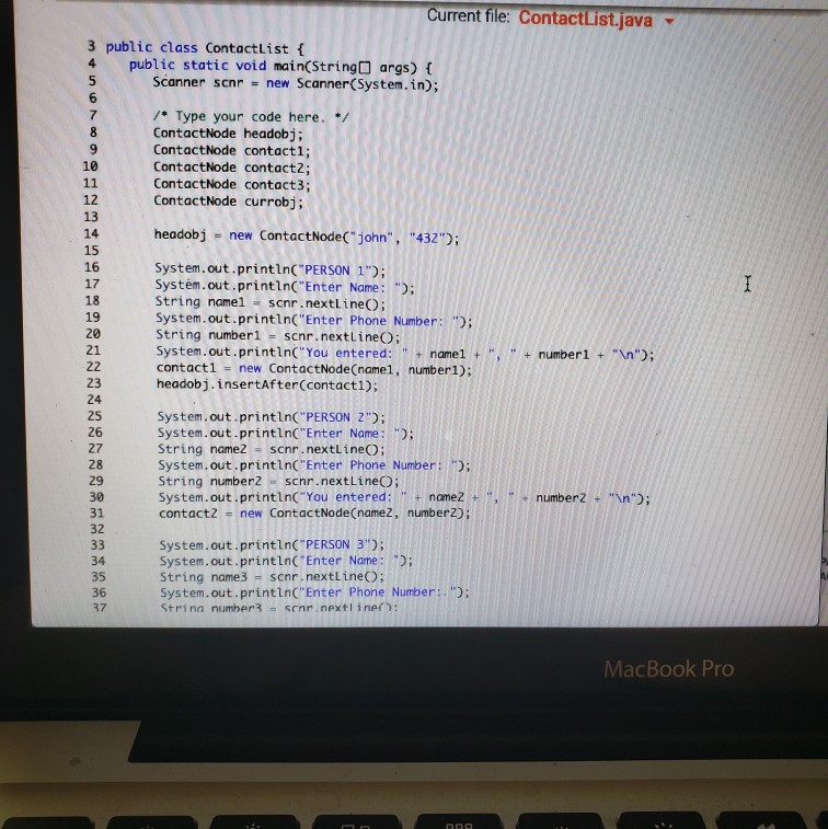 Solved Current file: ContactNode.java public class | Chegg.com