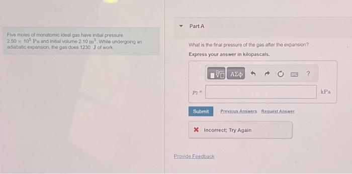 Solved Five moles of monatomic ideal gas have initial | Chegg.com