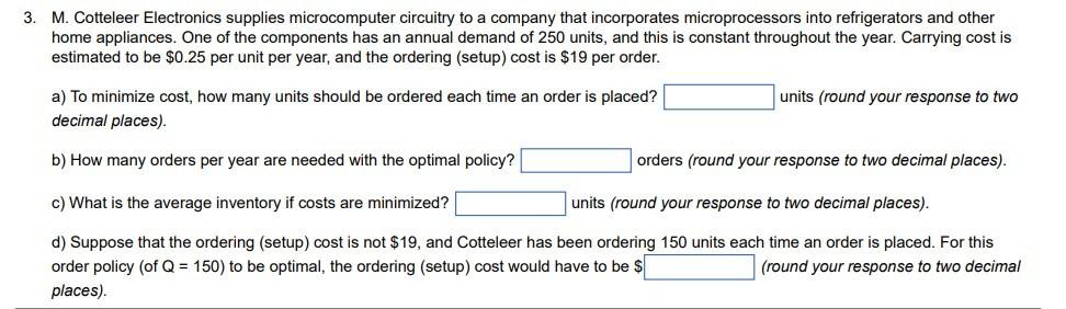Solved 3. M. Cotteleer Electronics supplies microcomputer | Chegg.com