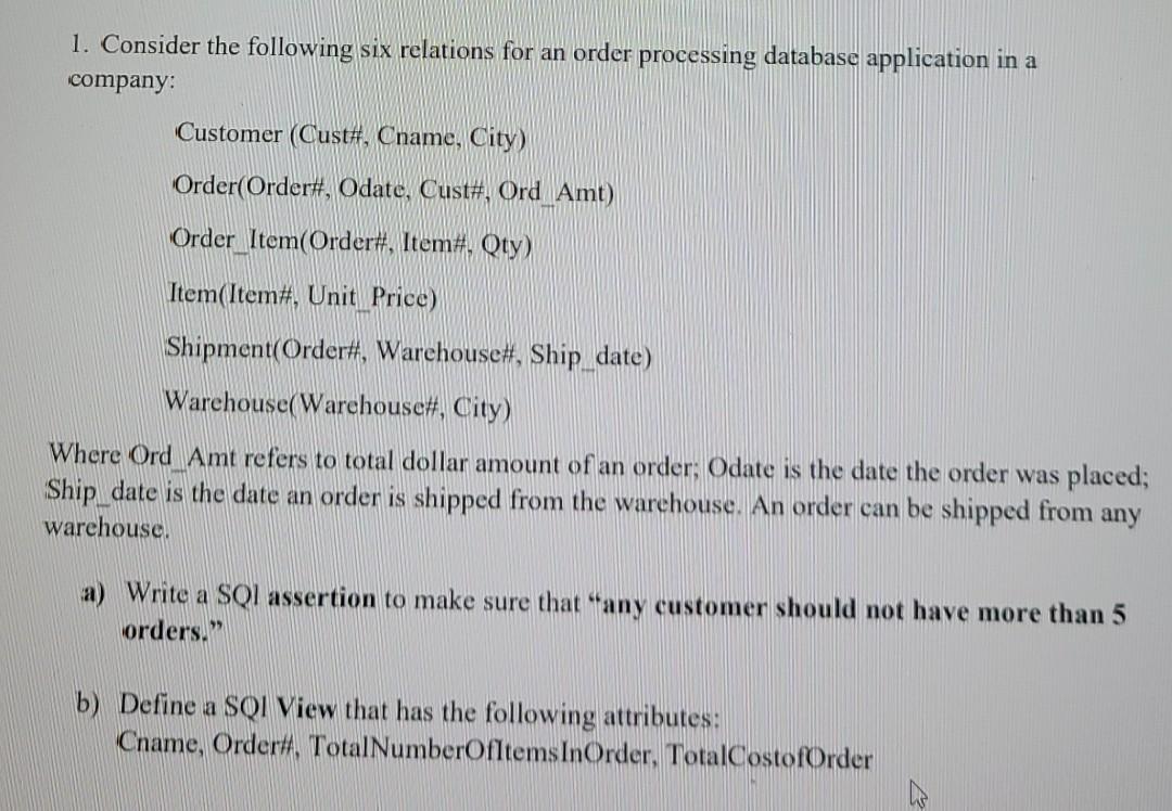 Solved 1. Consider the following six relations for an order | Chegg.com