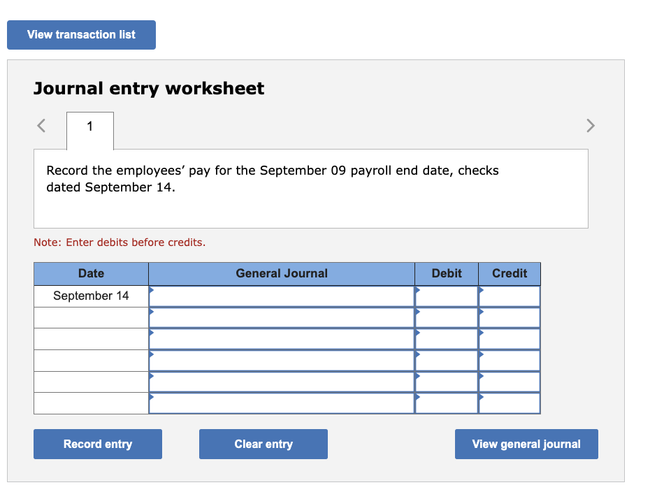 Solved Journal entry worksheet1Record the employees' pay for | Chegg.com