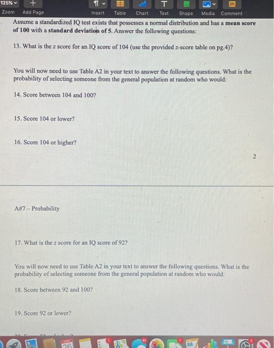Solved Assume a standardized IQ test exists that possesses a | Chegg.com