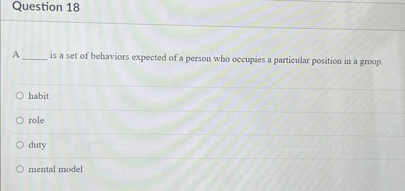 Solved Question 18A ﻿is a set of behaviors expected of a | Chegg.com