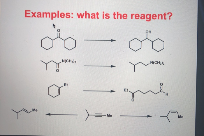 Solved Examples: what is the reagent? он N(CH3)2 N(CH3)2 | Chegg.com