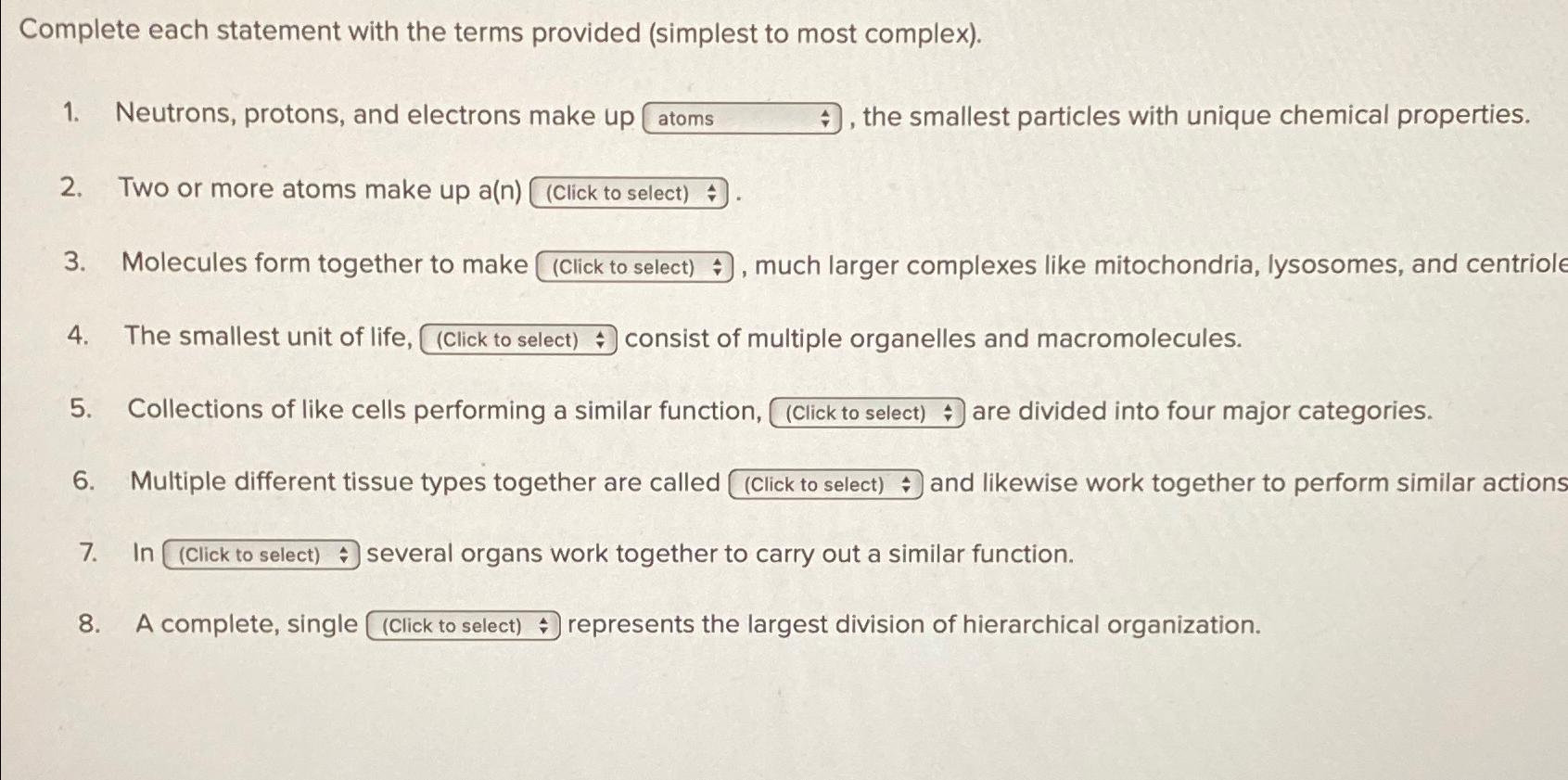 Solved Complete each statement with the terms provided | Chegg.com