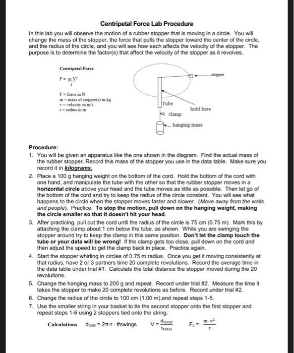 Centripetal Force Lab Procedure In this lab you will | Chegg.com