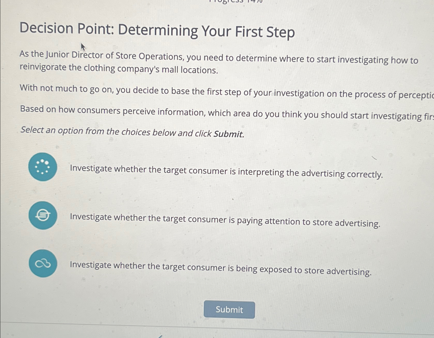 Solved Decision Point: Determining Your First StepAs the | Chegg.com