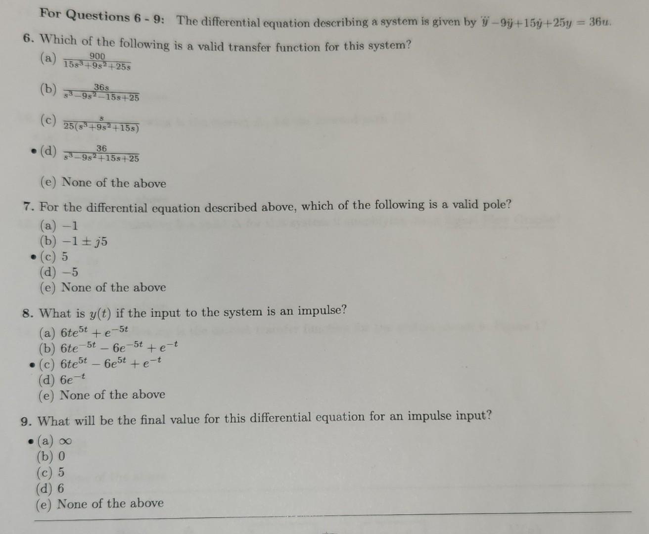 Solved For Questions 6 - 9: The differential equation | Chegg.com