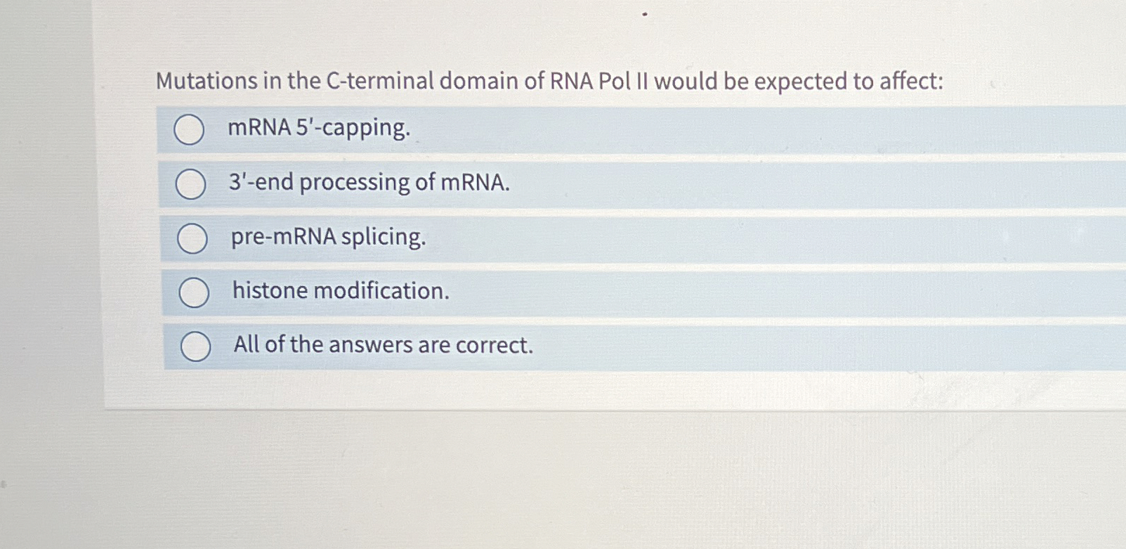 Solved Mutations in the C-terminal domain of RNA Pol II | Chegg.com