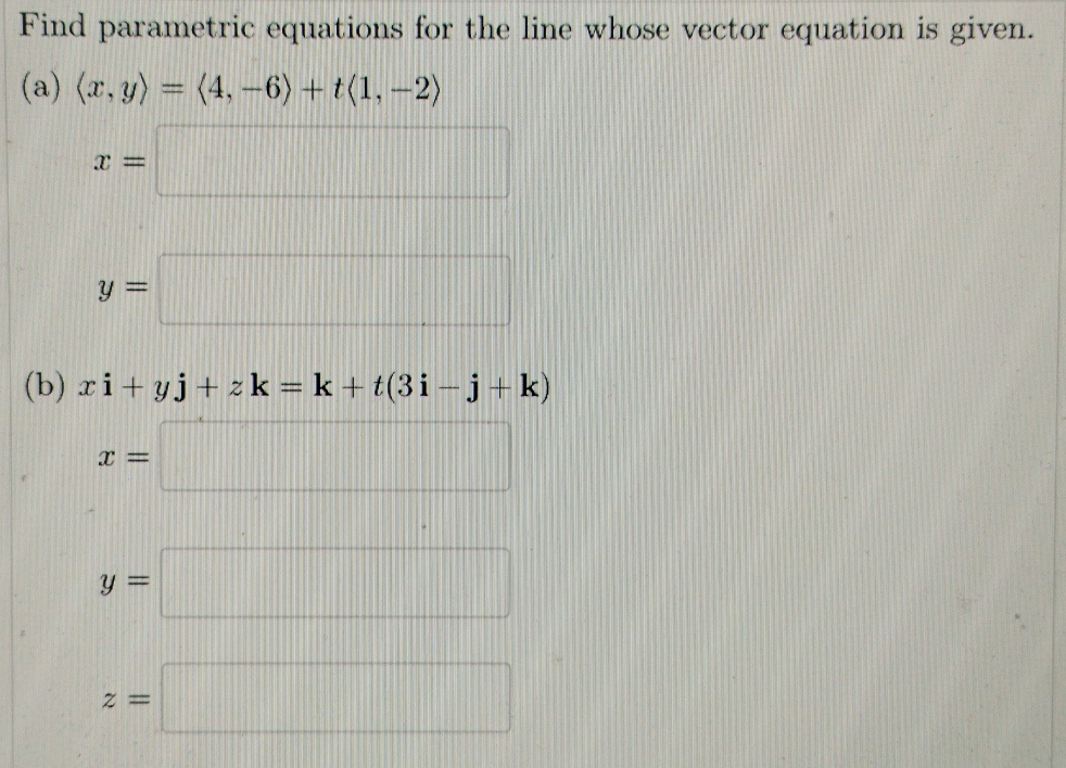 Solved Find parametric equations for the line whose vector | Chegg.com