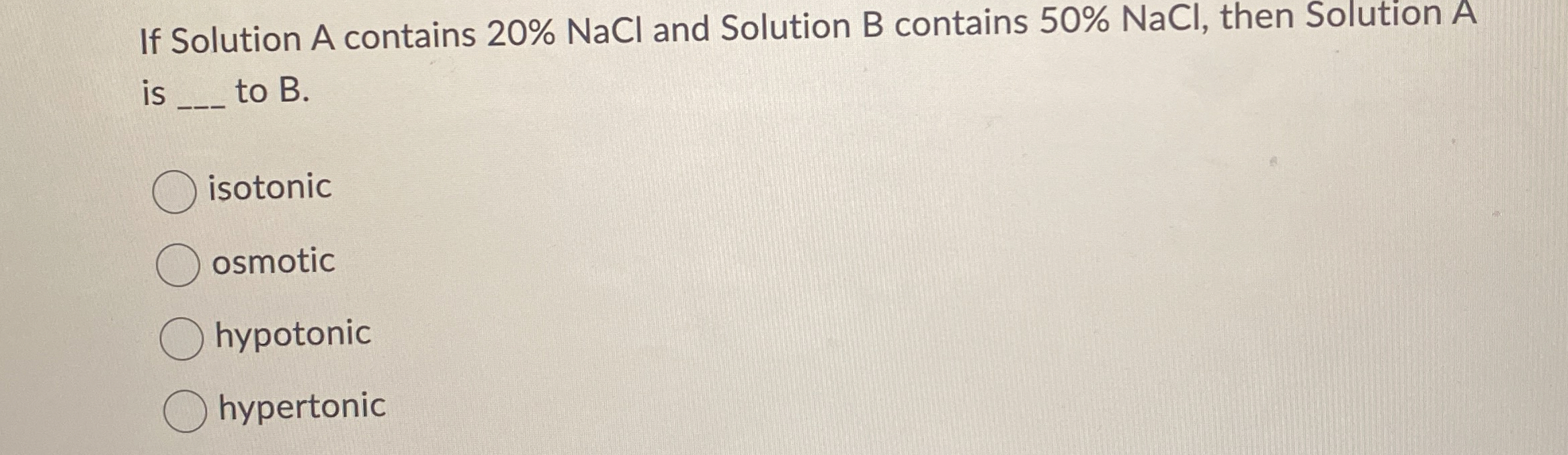 Solved If Solution A contains 20%NaCl and Solution B | Chegg.com