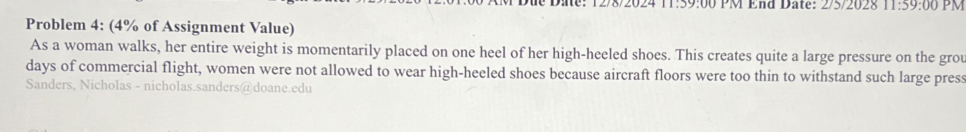 Solved Problem 4: (4% ﻿of Assignment Value)As a woman walks, | Chegg.com