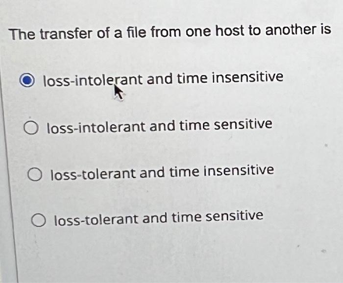Solved The transfer of a file from one host to another is | Chegg.com