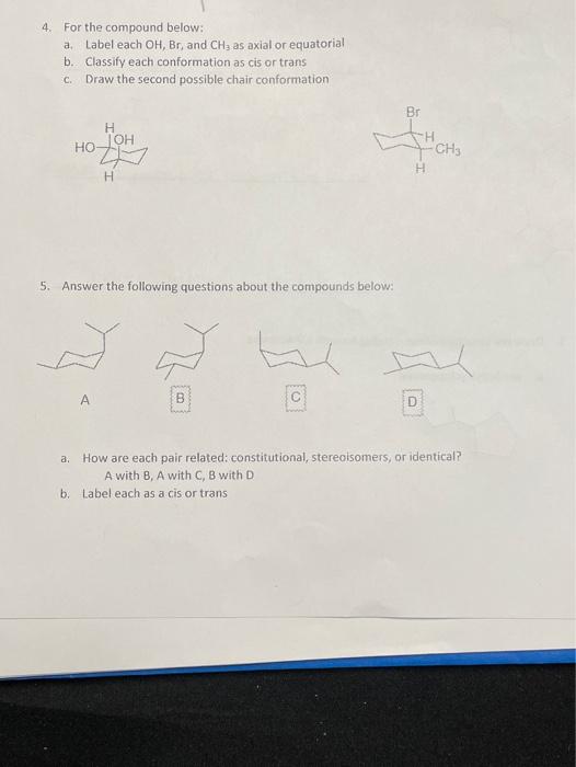 Solved 4. For the compound below: a. label each OH, Br, and | Chegg.com