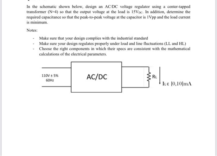 Solved In the schematic shown below, design an AC/DC voltage | Chegg.com
