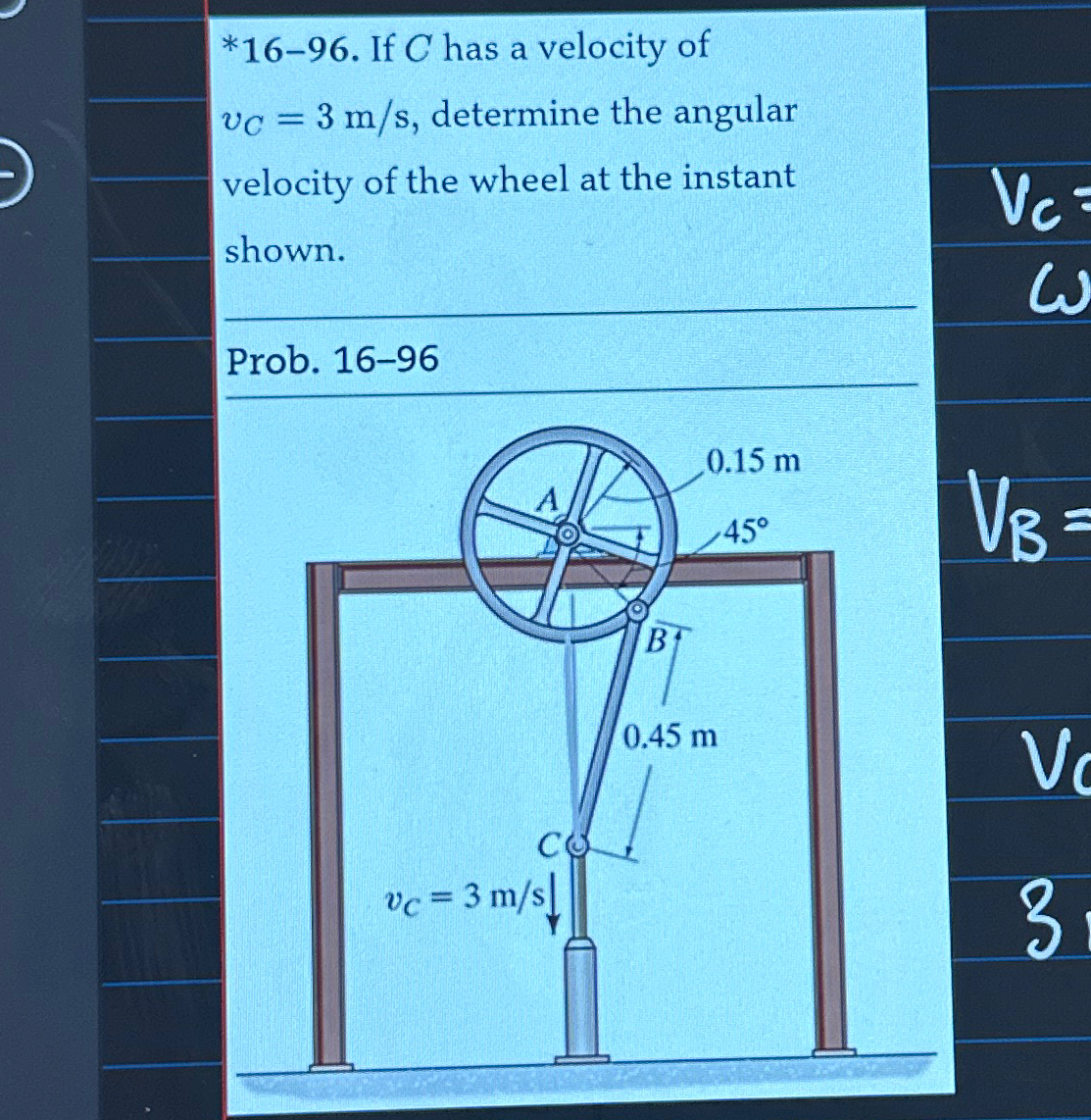 Solved W*16-96. ﻿If C ﻿has a velocity of vC=3ms, ﻿determine | Chegg.com