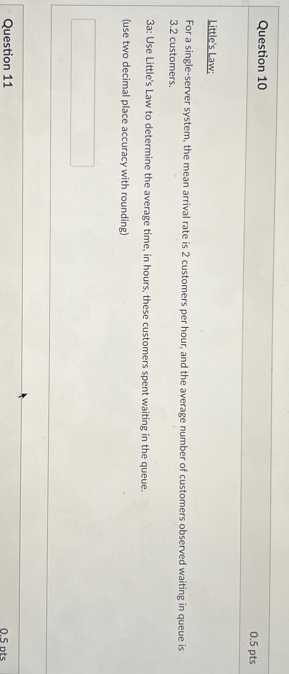 Solved Question 100.5 ﻿ptsLittle's Law:For a single-server | Chegg.com