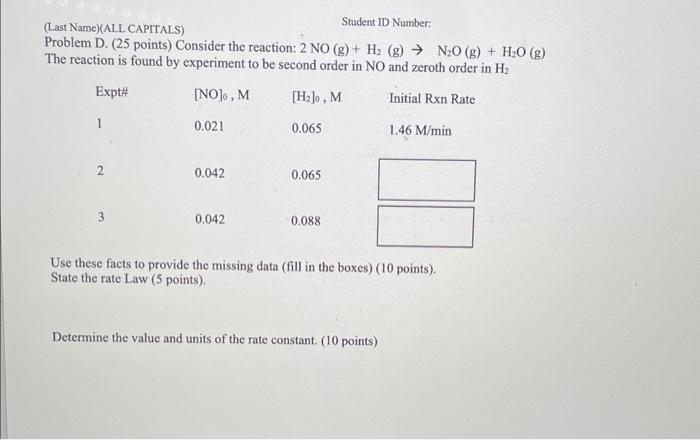 Solved (Last Name)(ALL CAPITALS) Student ID Number: Problem | Chegg.com