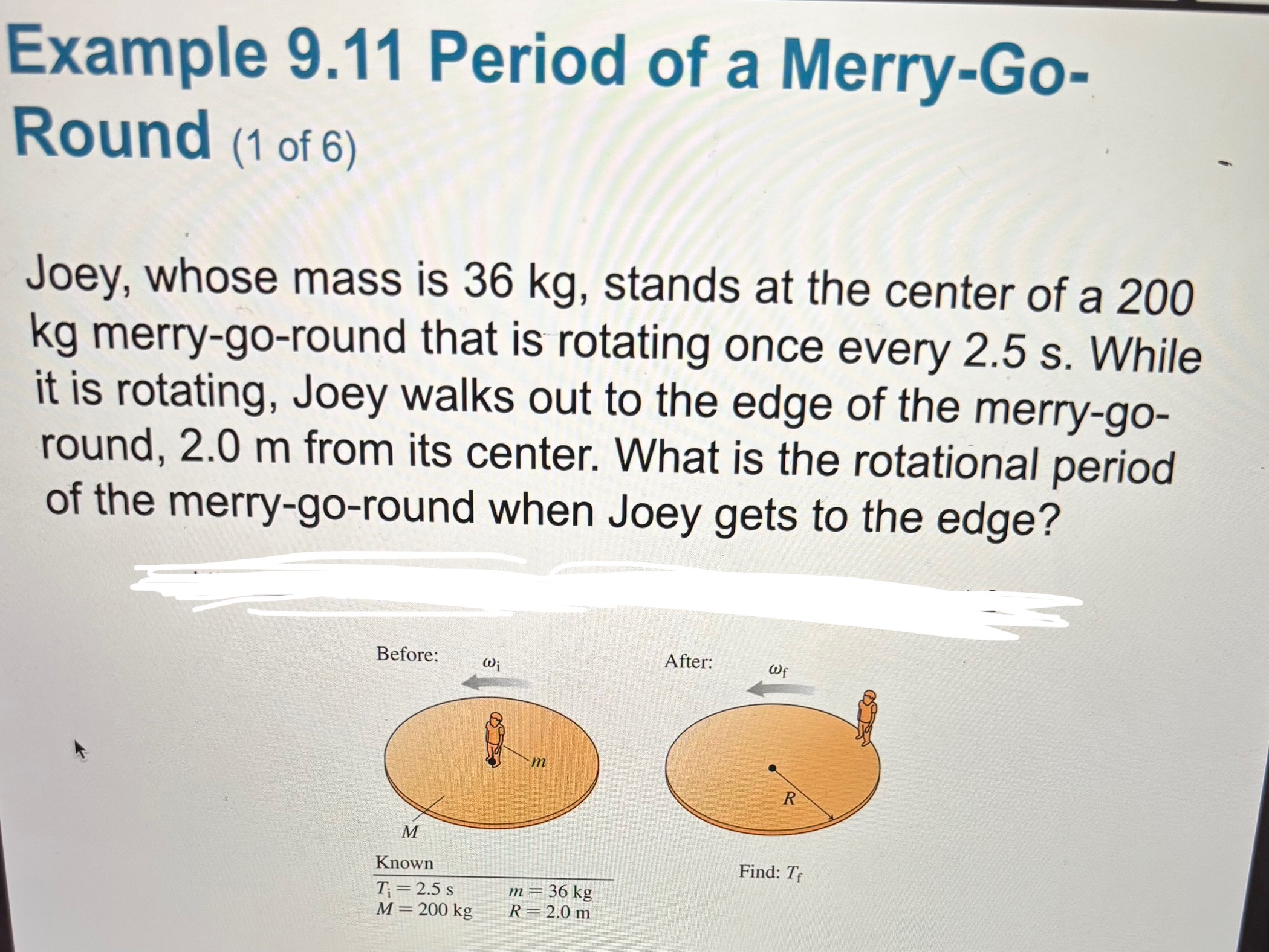 Solved Example 9.11 ﻿Period of a Merry-GoRound (1 ﻿of | Chegg.com