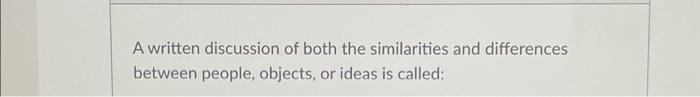 A written discussion of both the similarities and | Chegg.com