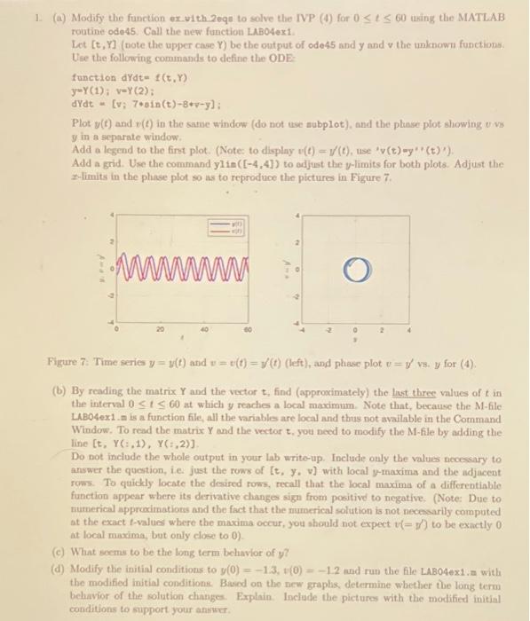 Solved 1. (a) Modify the function ex.vith.2eqe to solve the | Chegg.com