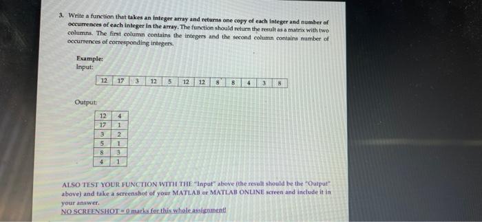 Solved 3. Write a function that takes an integer array and | Chegg.com