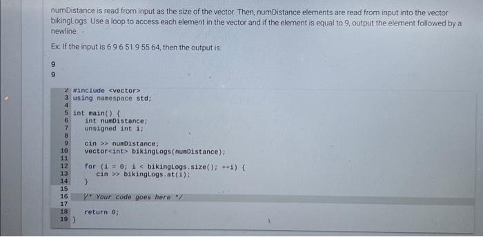 Solved numDistance is read from input as the size of the | Chegg.com