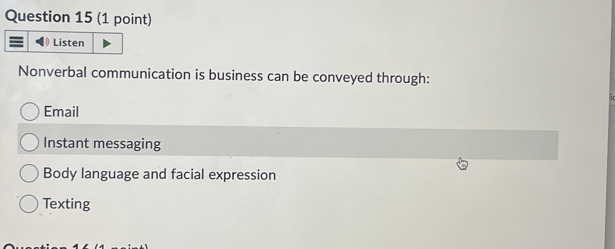 Solved Question 15 (1 ﻿point)Nonverbal communication is | Chegg.com