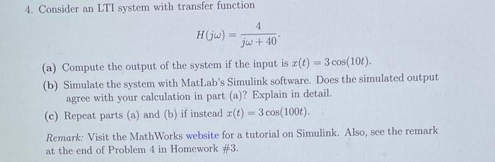 Solved 4. Consider an LTI system with transfer function | Chegg.com