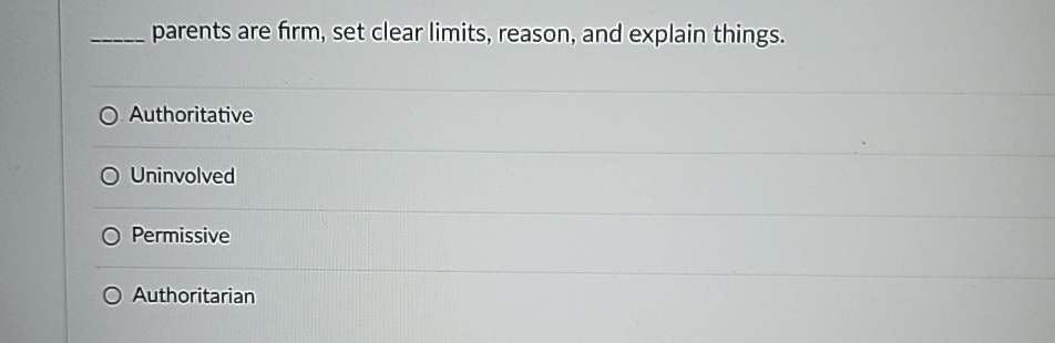 Solved q, ﻿parents are firm, set clear limits, ﻿reason, and | Chegg.com