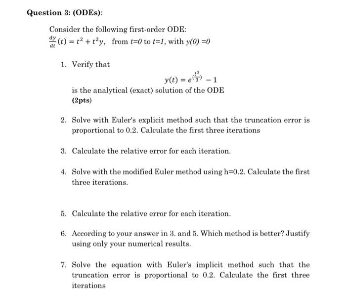 Solved Question 3: (ODES): Consider the following | Chegg.com