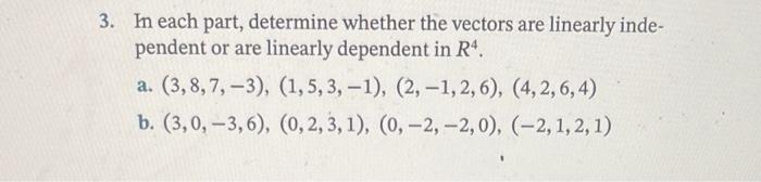 Solved In each part, determine whether the vectors are | Chegg.com