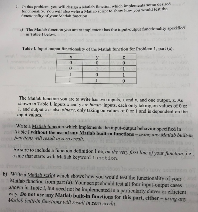 Solved 1. In this problem, you will design a Matlab function | Chegg.com