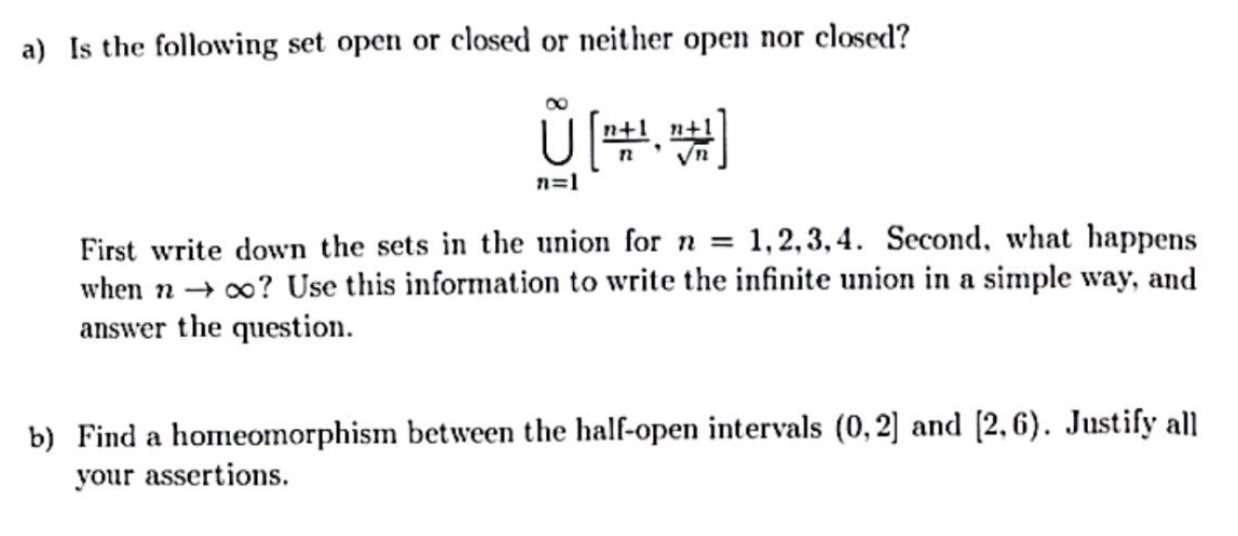 Solved a) ﻿Is the following set open or closed or neither | Chegg.com