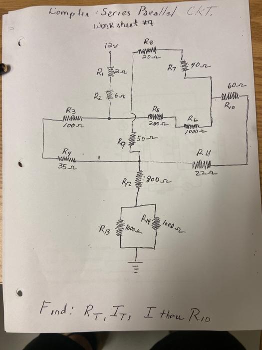 Solved Complex Series Parallel CKT. work sheet #7 R3 www | Chegg.com