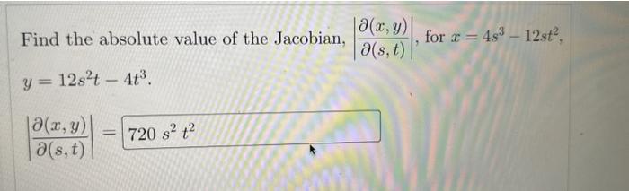 Solved Find the absolute value of the Jacobian, | Chegg.com