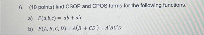Solved 6. (10 points) find CSOP and CPOS forms for the | Chegg.com