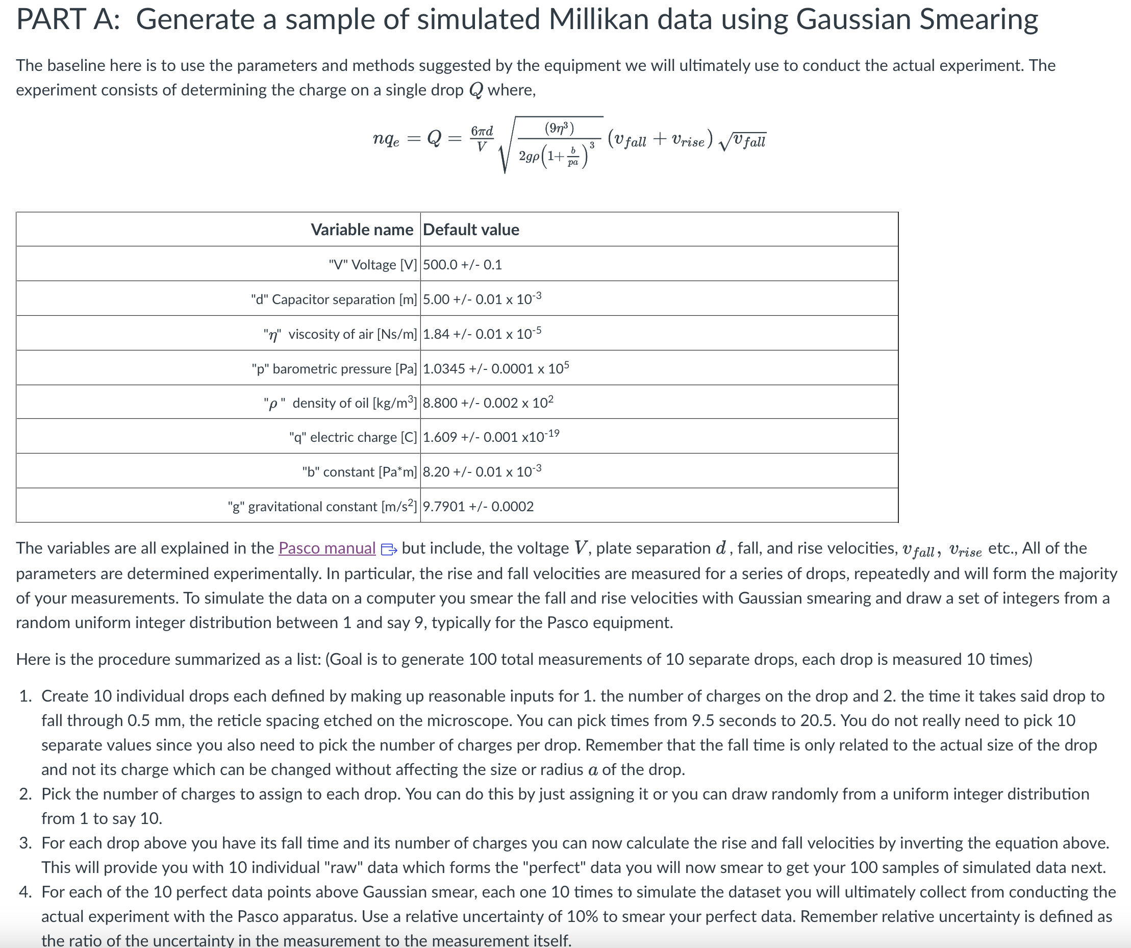 Solved PART A: Generate a sample of simulated Millikan data | Chegg.com