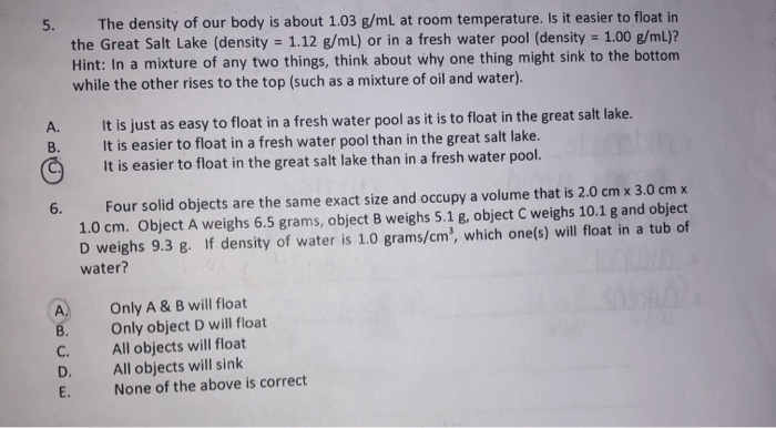 Solved 5. The density of our body is about 1.03 g/mL at room | Chegg.com