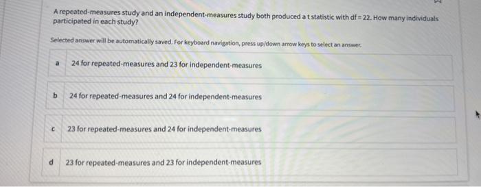 Solved A repeated-measures study and an independent-measures | Chegg.com