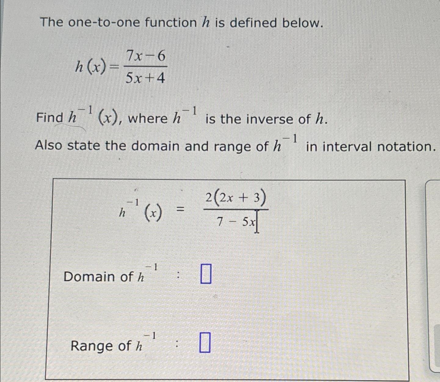 Solved The one-to-one function h ﻿is defined | Chegg.com