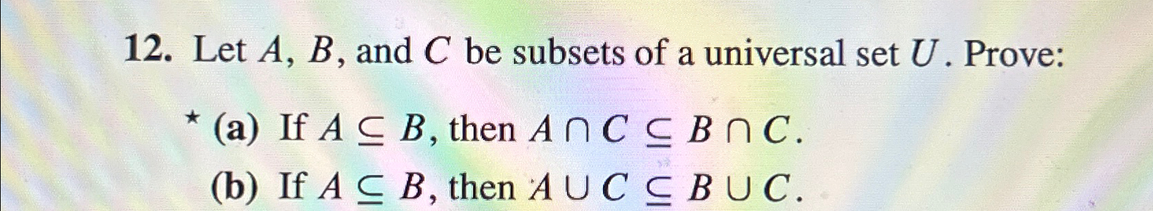 Solved Let A,B, ﻿and C ﻿be subsets of a universal set U. | Chegg.com