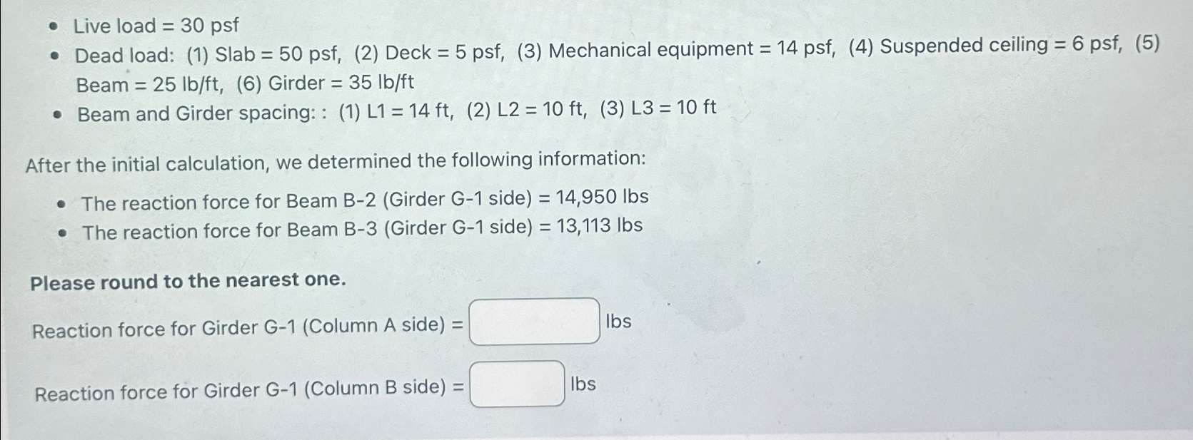 Solved Live load =30 psf\\nDead load: (1) Slab =50 psf, (2) | Chegg.com