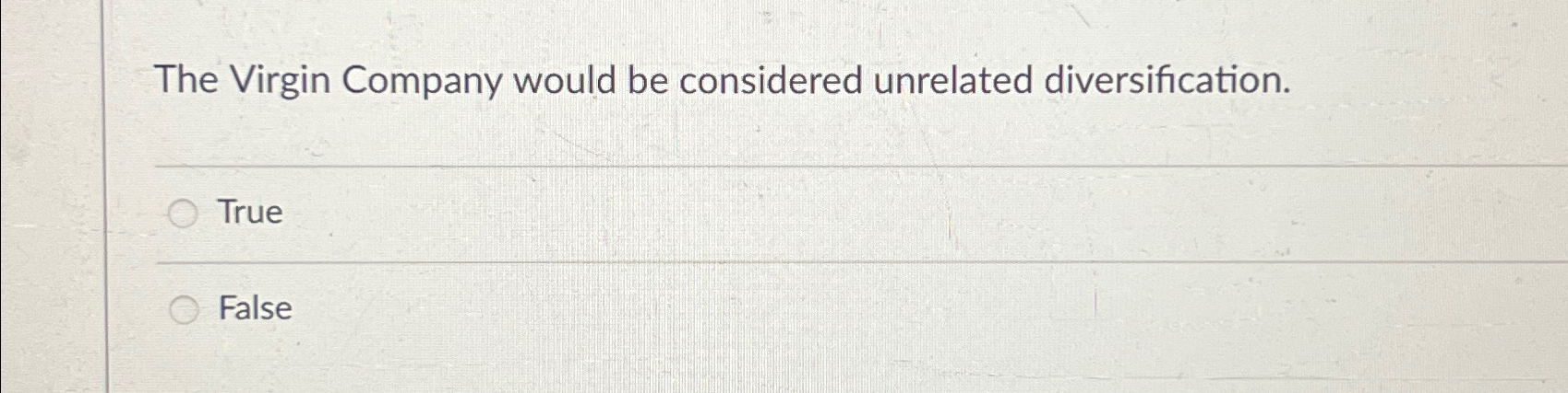 Solved The Virgin Company would be considered unrelated | Chegg.com