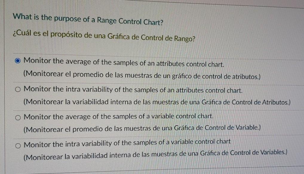 Solved What is the purpose of a Range Control Chart? ¿Cuál | Chegg.com