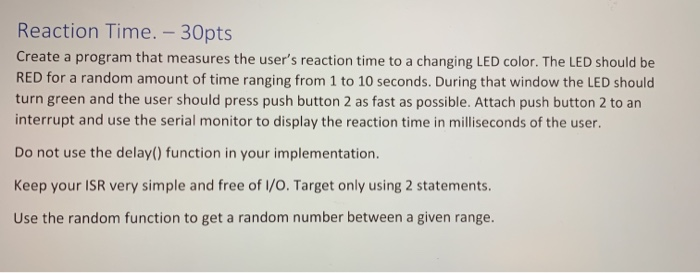 Solved Reaction Time. - 30pts Create a program that measures | Chegg.com