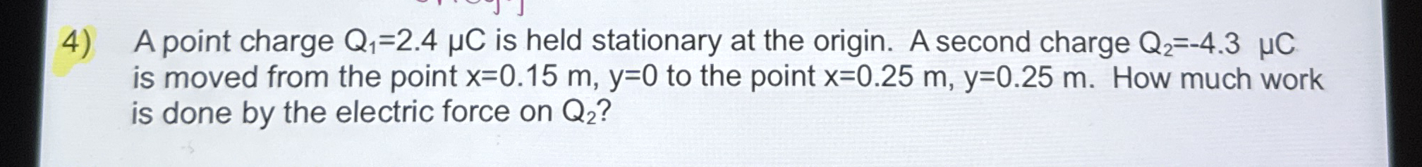 Solved A point charge Q1=2.4μC ﻿is held stationary at the | Chegg.com
